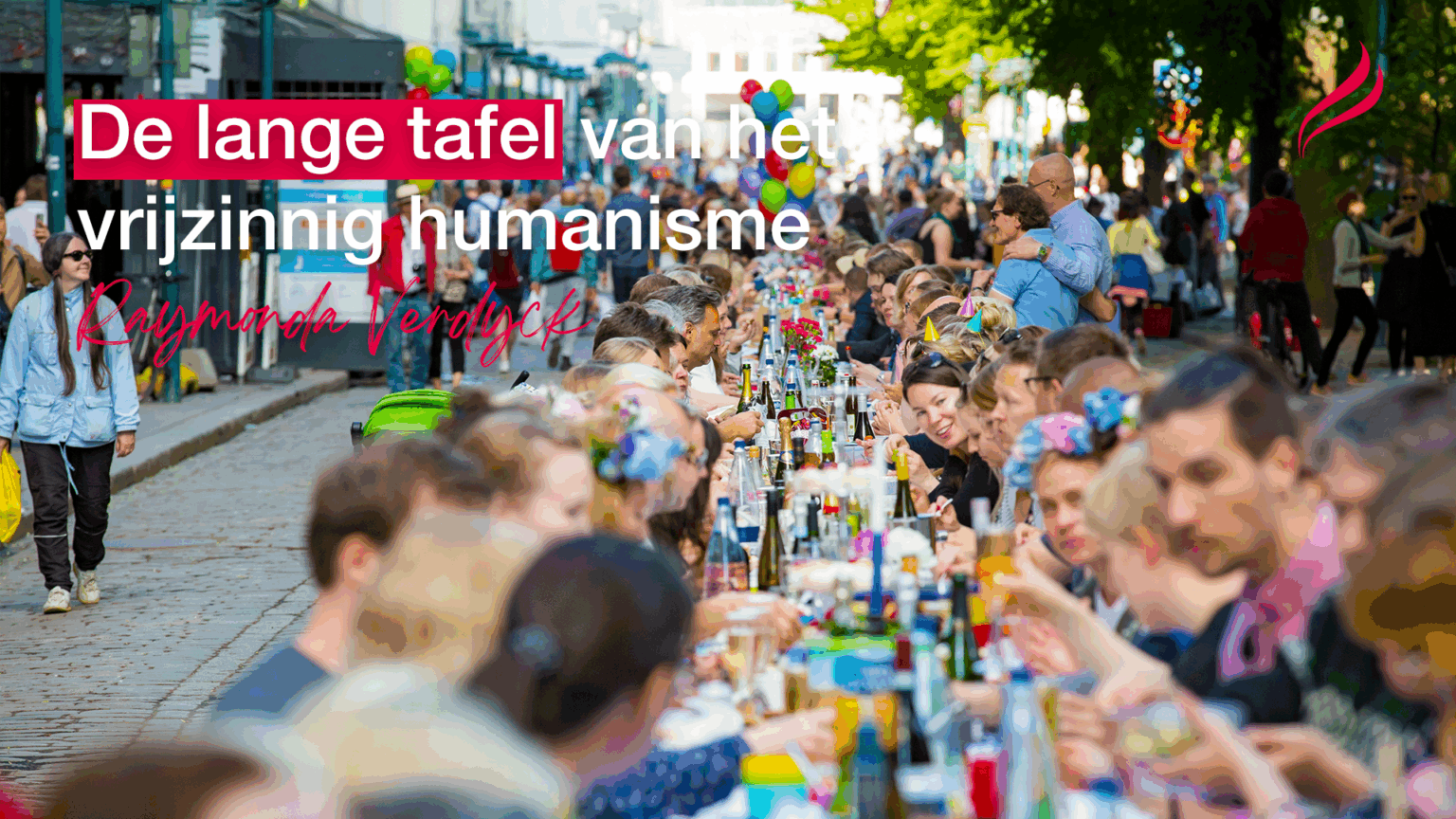Wereldhumanismedag - De lange tafel van het vrijzinnig humanisme ...